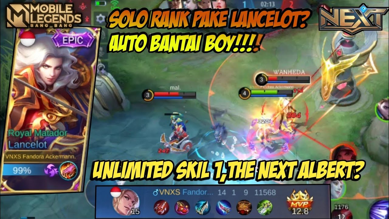 GAME PLAY UNLIMITED SKIL 1 LANCELOT,THE NEXT ALBERT? | MLBB - YouTube