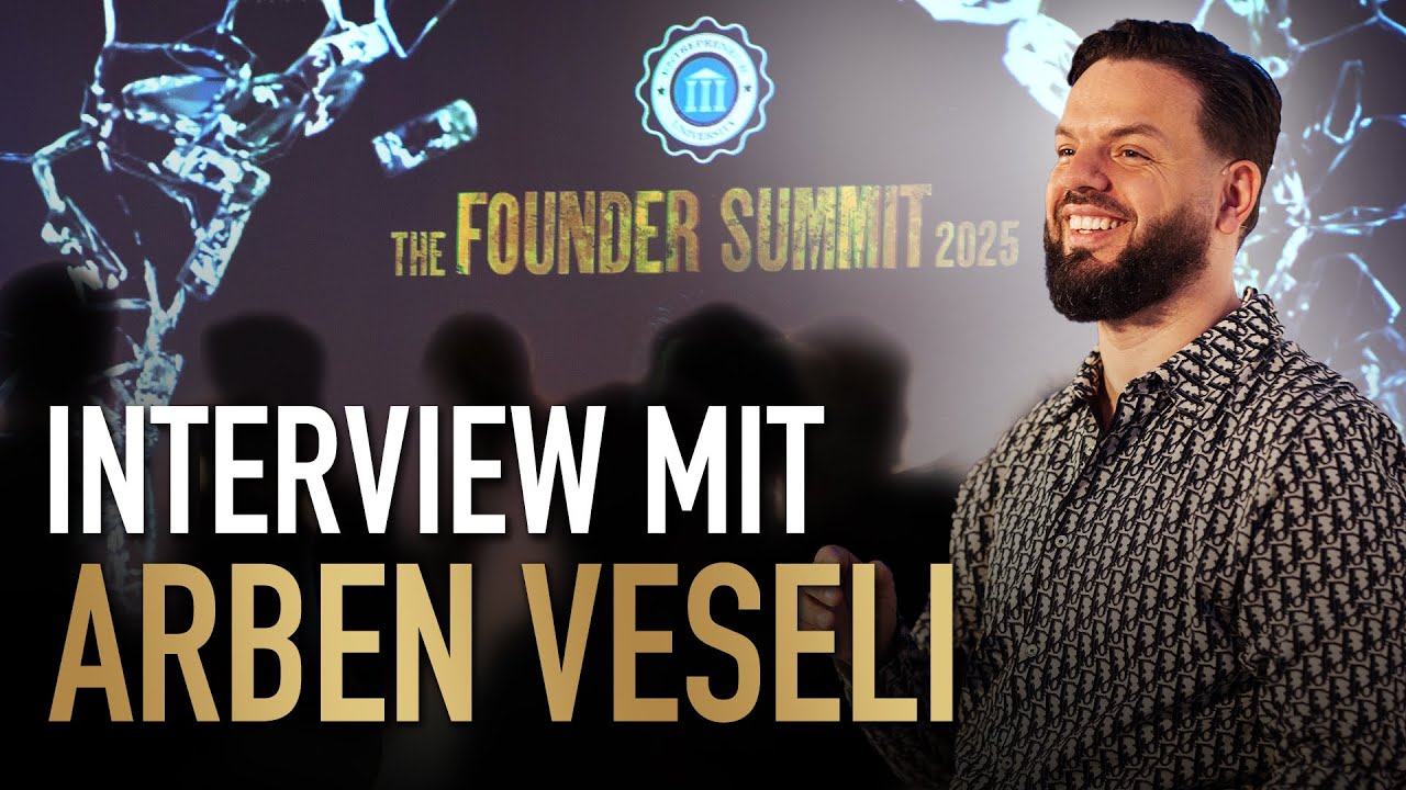 Vertrieb – Arben Veseli über Werte, Mindset & Werdegang (Founder Summit ...