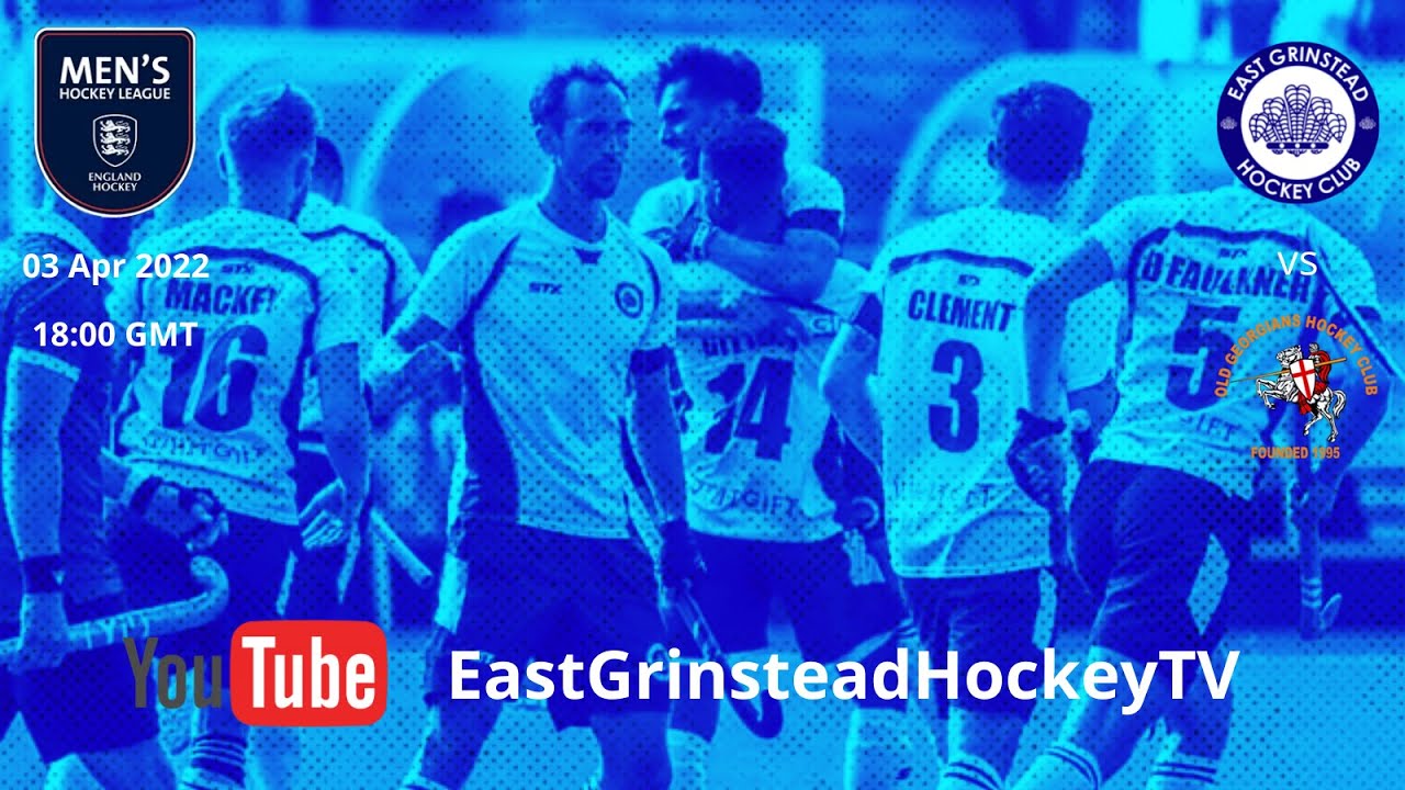 2022 04 02 East Grinstead Mens 1st Vs Old Georgians - YouTube