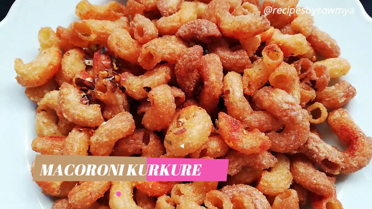 Macaroni Kurkure || Snacks || Crunchy and Easy Tea Time Snack !!! - YouTube
