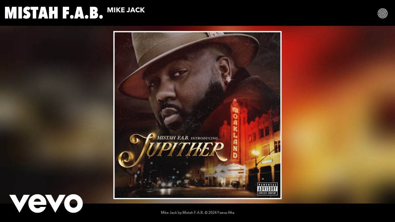 Mistah F.A.B. - Mike Jack (Official Audio) - YouTube