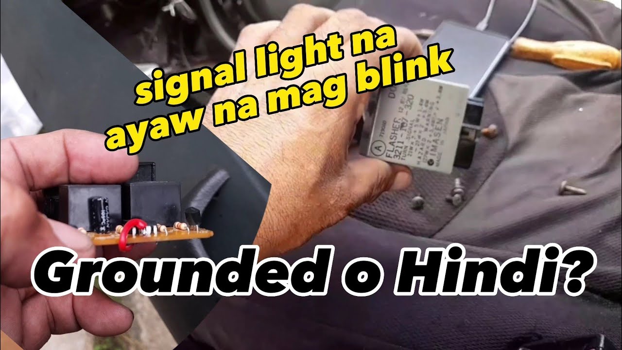 Signal Light Trouble/ Problema sa Flasher na ayaw na mag blink Paano ...
