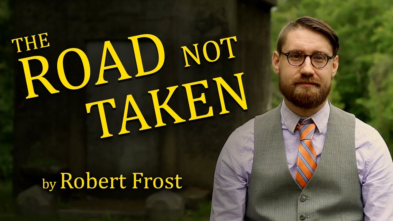 The Road Not Taken by Robert Frost (Graveyard Poetry) - YouTube