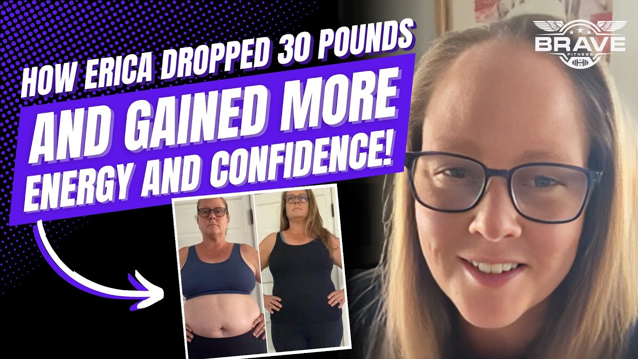 How Erica Dropped 30 Pounds And Gained More Energy And Confidence ...