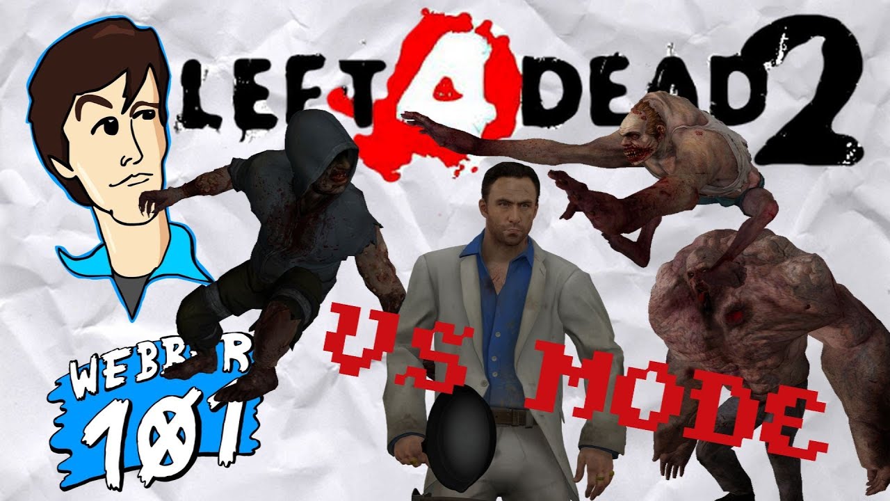 Left 4 Dead 2 - Let's Play Vs Mode - YouTube