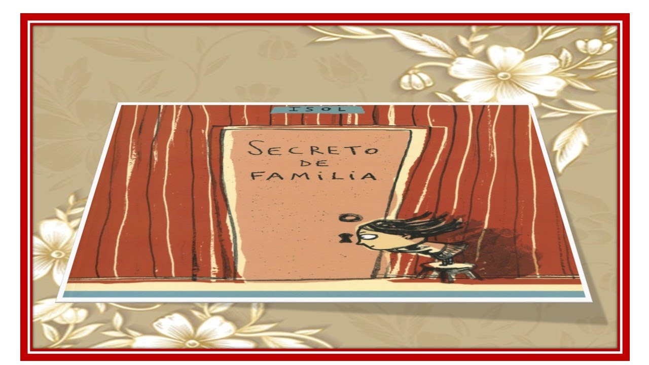 SECRETO DE FAMILIA DE ISOL #cuento infantil - YouTube