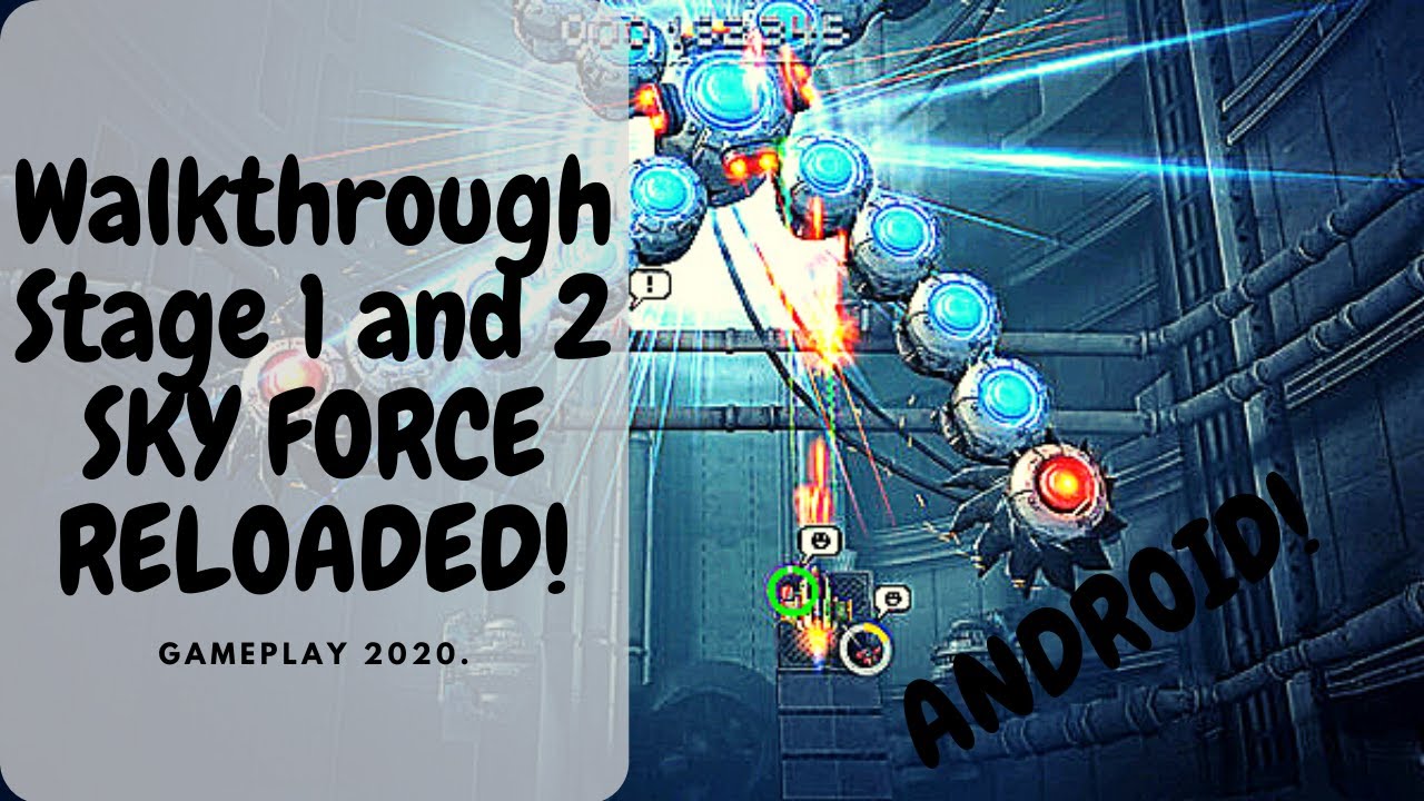 Sky Force Reloaded - Gameplay Walkthrough - Stage 1 and 2 - YouTube