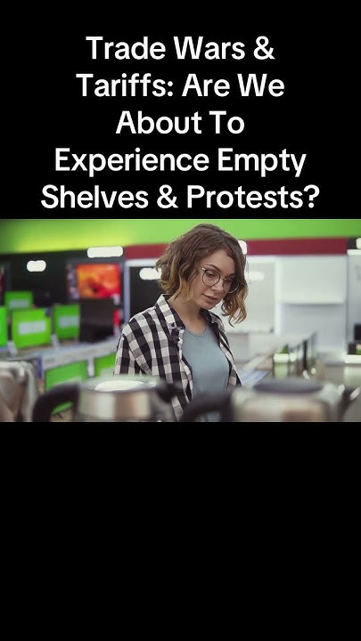 Trade Wars & Tariffs: What To Expect As The Tariffs Take Effect # ...