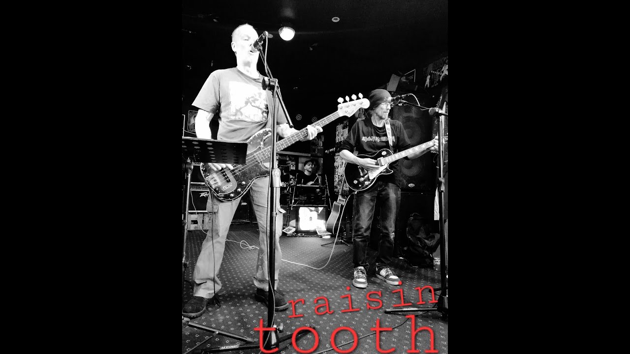 Raisin Tooth Cover Band - YouTube