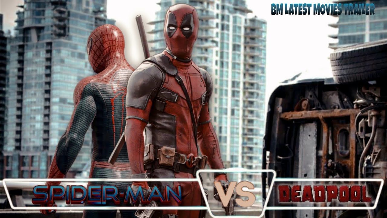 SPIDER-MAN VS DEADPOOL fanmade - YouTube