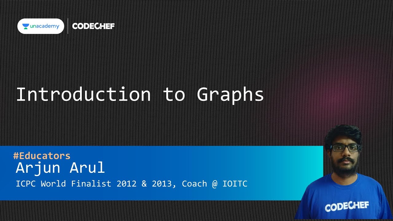 [Unacademy] Introduction to Graphs || Arjun Arul - YouTube