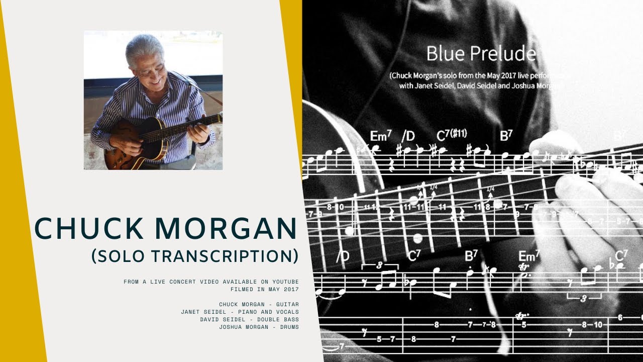 Blue Prelude - Chuck Morgan (solo transcription) - YouTube