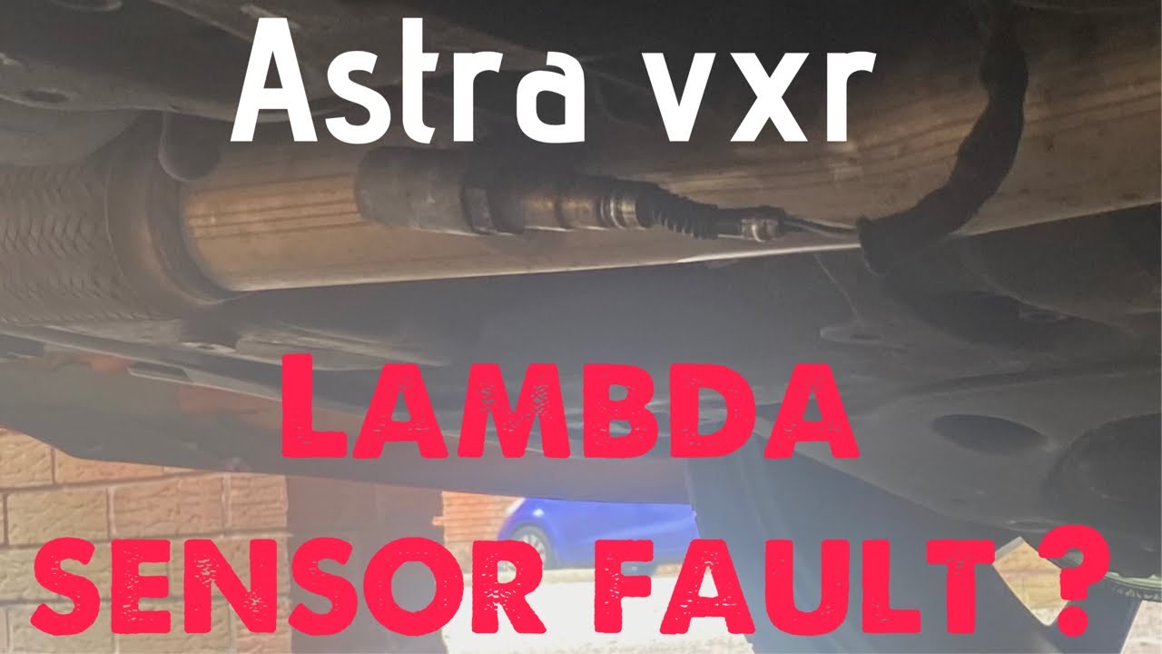 Astra vxr lambda sensor change - YouTube