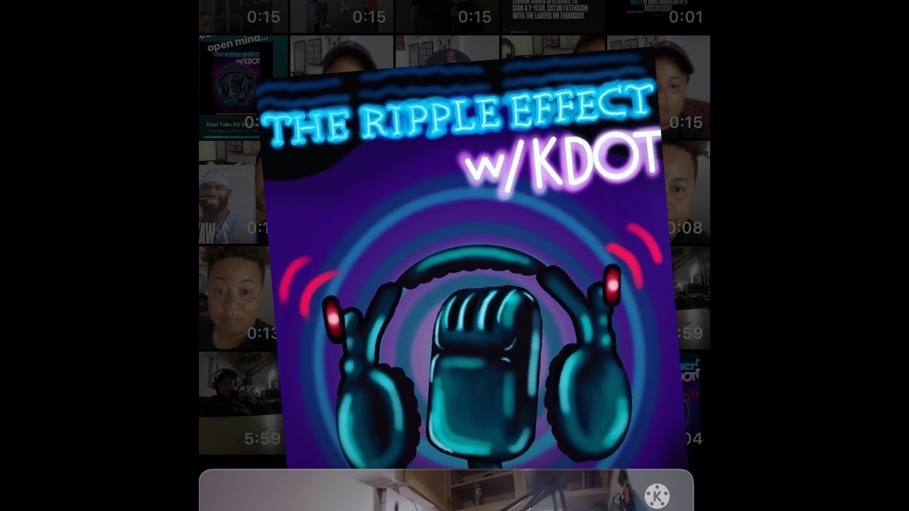 THE RIPPLE EFFECT W/ KDOT Live Stream - YouTube