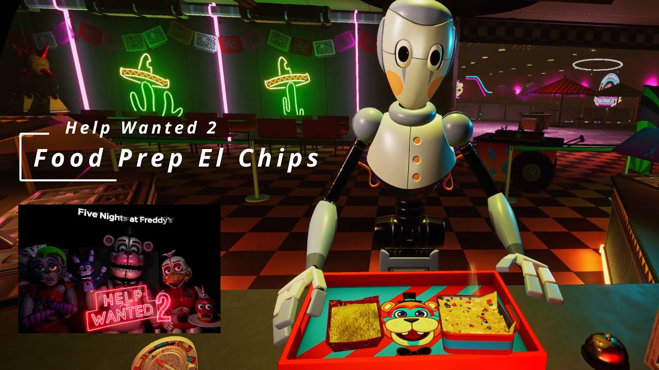 Five Nights At Freddys Help Wanted 2 El Chips. #fnaf #vr #games - YouTube