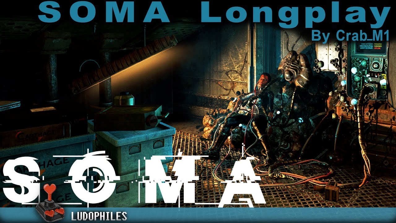 SOMA - Full Playthrough /Longplay / Walkthrough (no commentary) - YouTube