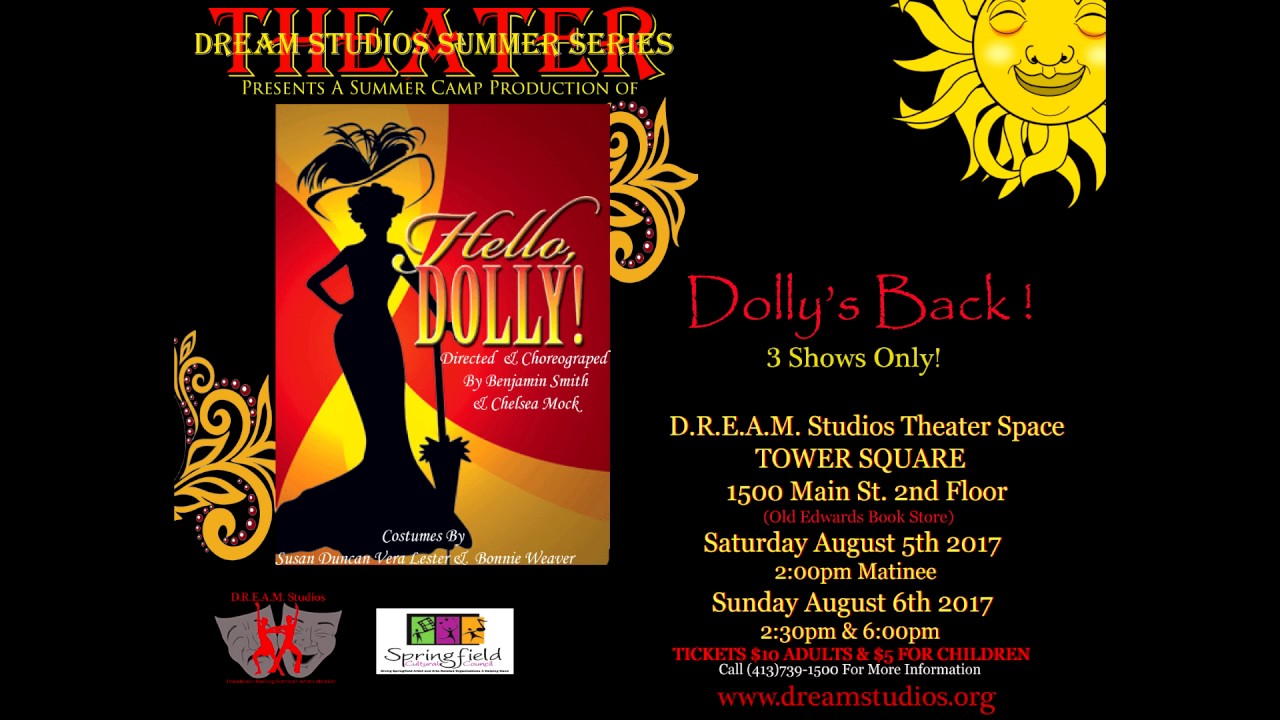 DREAM Studios Presents HELLO DOLLY! - YouTube