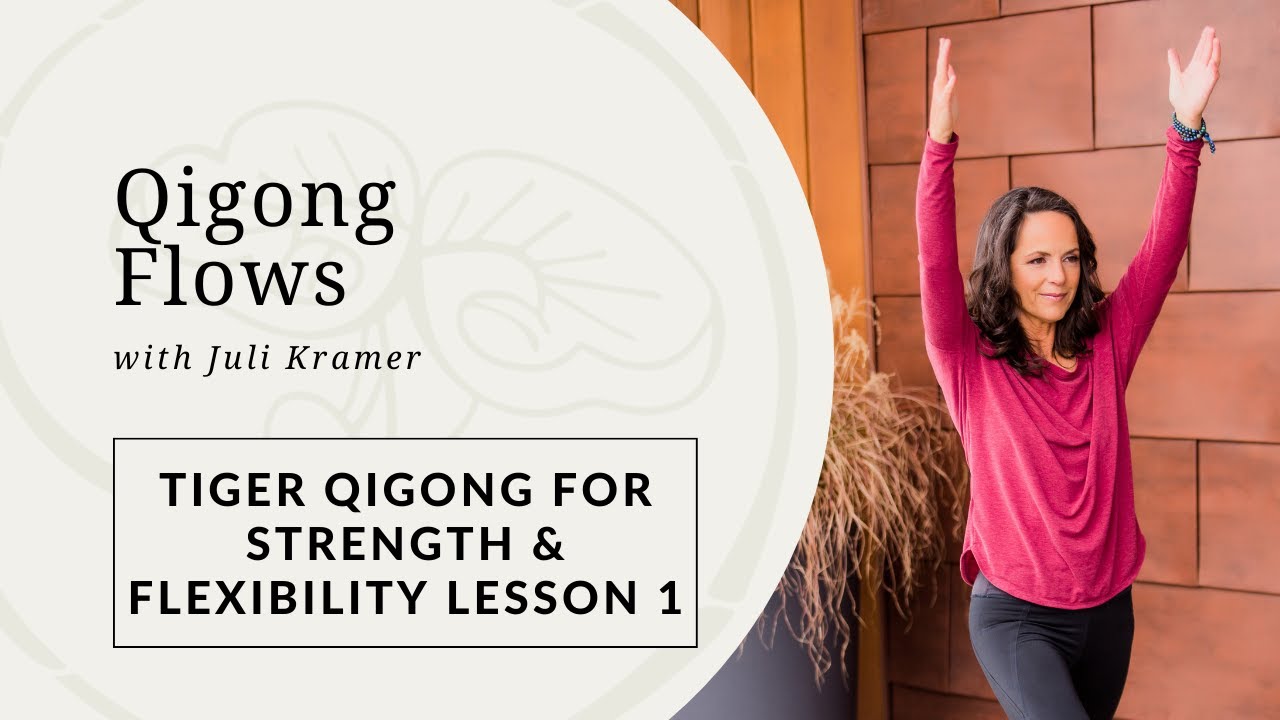 Tiger Essence Qi Gong Release Strength and Flexibility Lesson 1 - YouTube