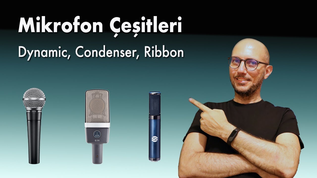 𝗠𝗶𝗸𝗿𝗼𝗳𝗼𝗻 𝗖̧𝗲𝘀̧𝗶𝘁𝗹𝗲𝗿𝗶 ( Dinamik Condenser Ribbon ) - YouTube