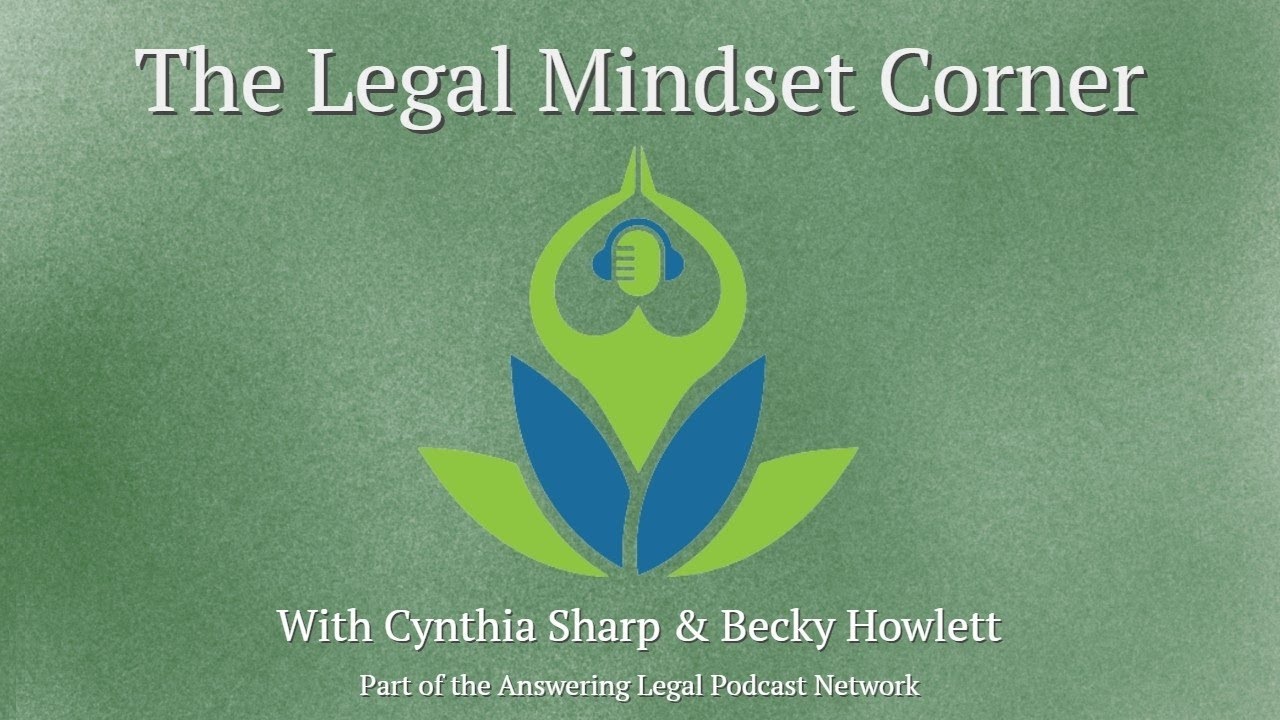 The Legal Mindset Corner: An Introduction To The Show - YouTube