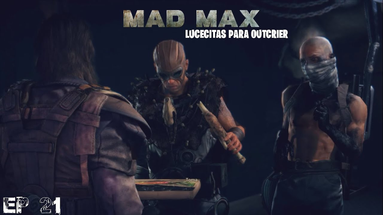 MAD MAX The Game Capitulo 21 ( Baile con la muerte ) - YouTube