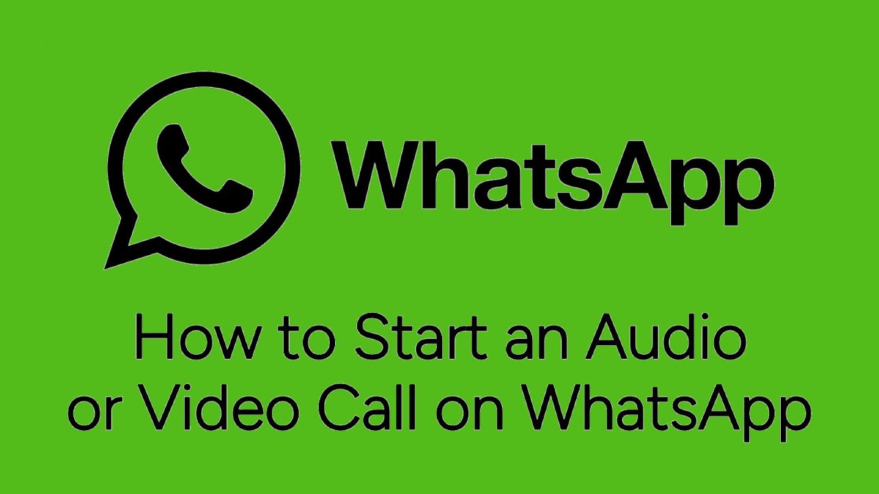 WhatsApp Calling: How to Start an Audio or Video Call on WhatsApp - YouTube