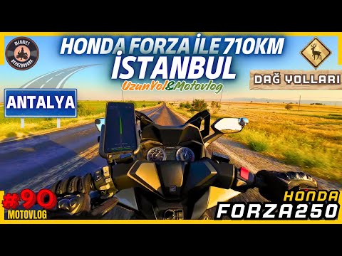 Honda Forza 250 ile 710km Motosiklet Yolculuğu: Antalya'dan İstanbul'a Uzun Yol Macerası!