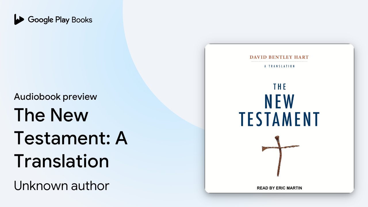 The New Testament: A Translation by David Bentley Hart · Audiobook ...