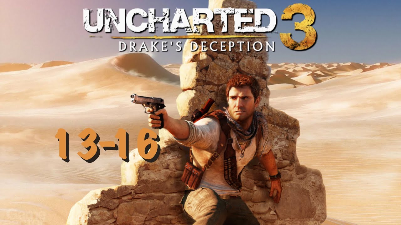 Uncharted 3 PS4 | часть 5 13-16 часть 60 fps - YouTube