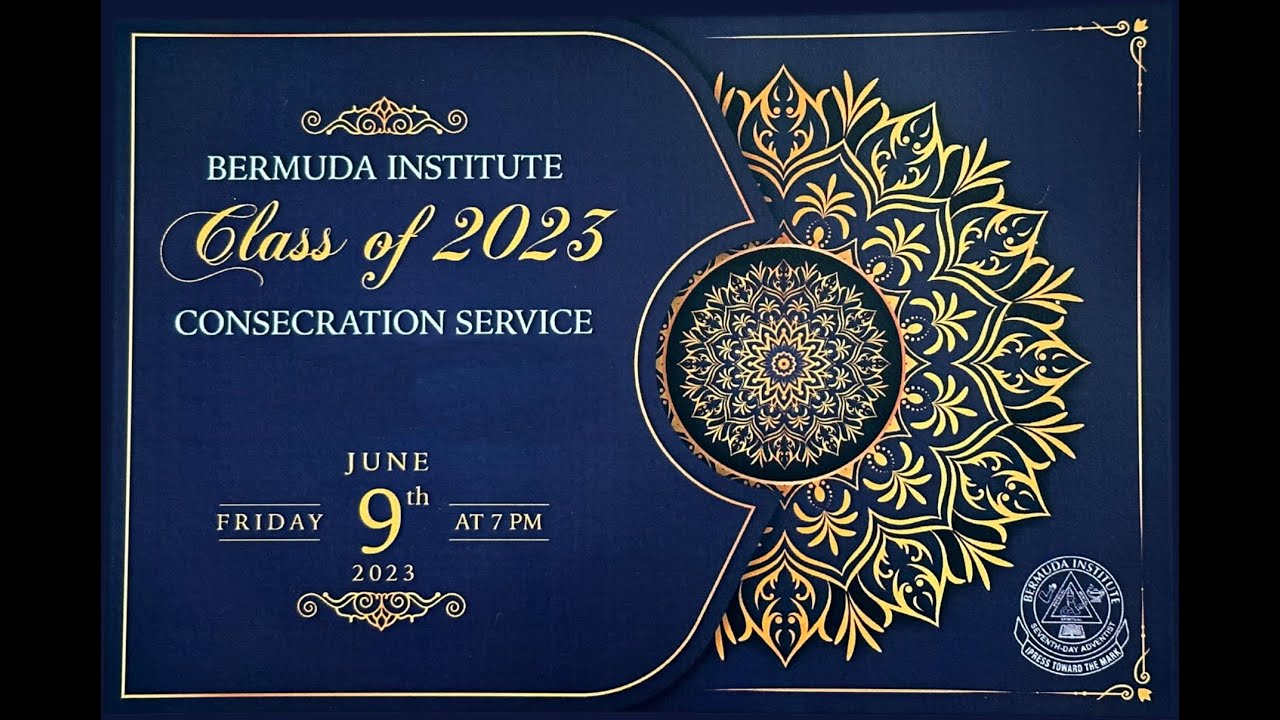 2023 Bermuda Institute of Seventh-day Adventists Grade 12 Graduation ...
