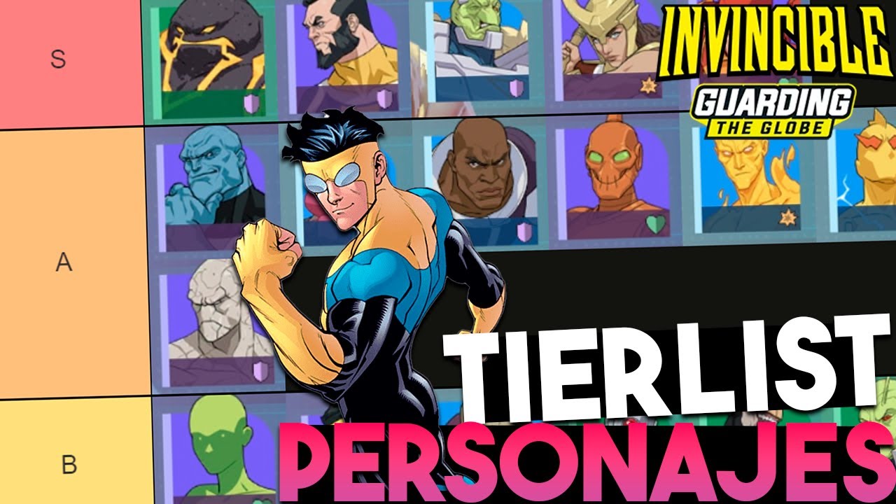 LOS MEJORES PERSONAJES, TIERLIST INVINCIBLE GUARDIAN THE GLOBE ESPAÑOL - YouTube