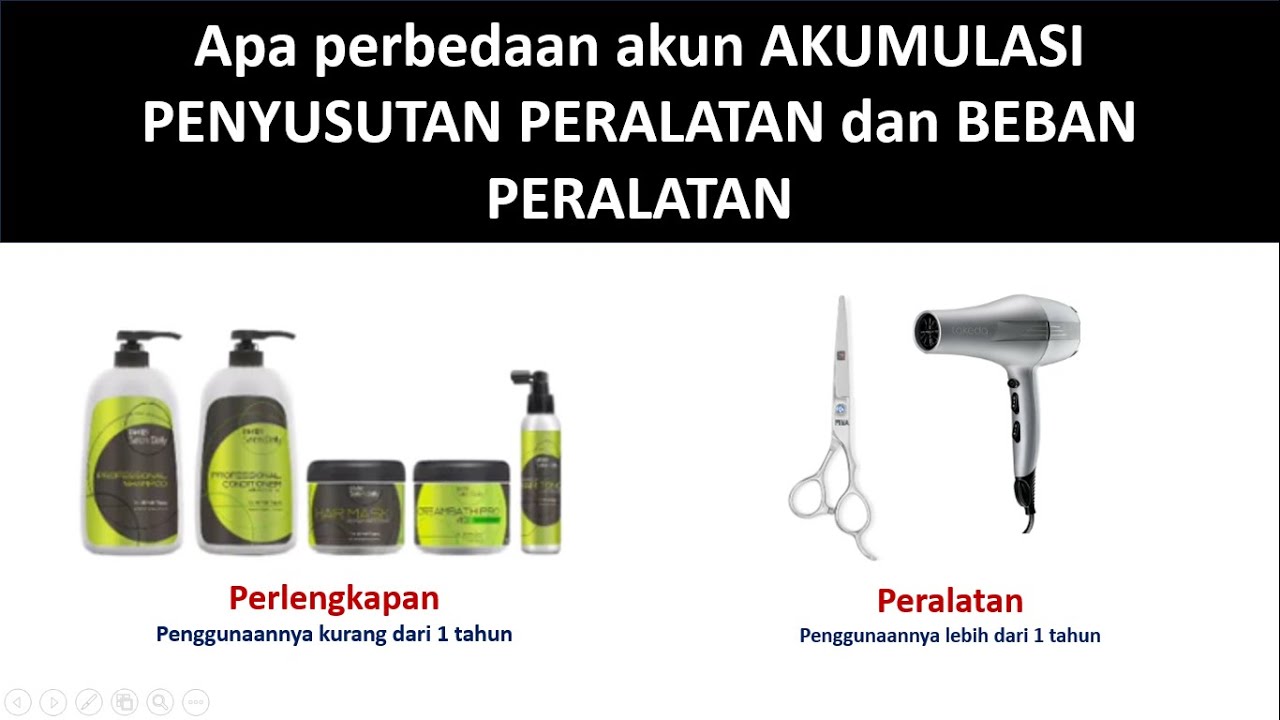 Perbedaan Akun Akumulasi Penyusutan Peralatan dan Beban Peralatan - YouTube