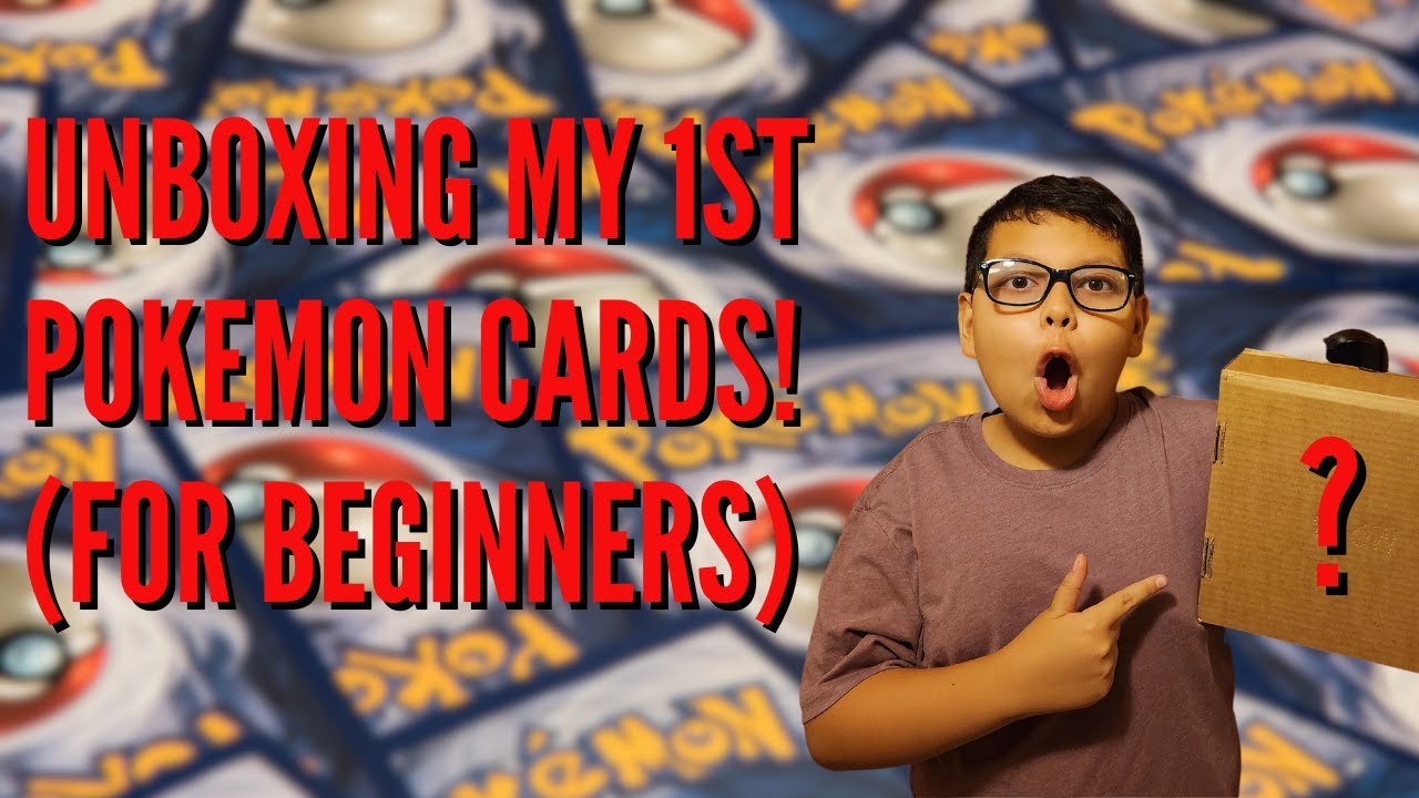UNBOXING MY 1ST POKEMON CARDS! (FOR BEGINNERS) - YouTube