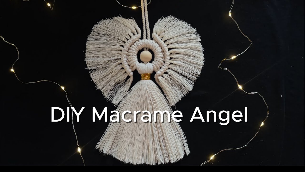 DIY Macrame Angel Tutorial Step by Step - YouTube