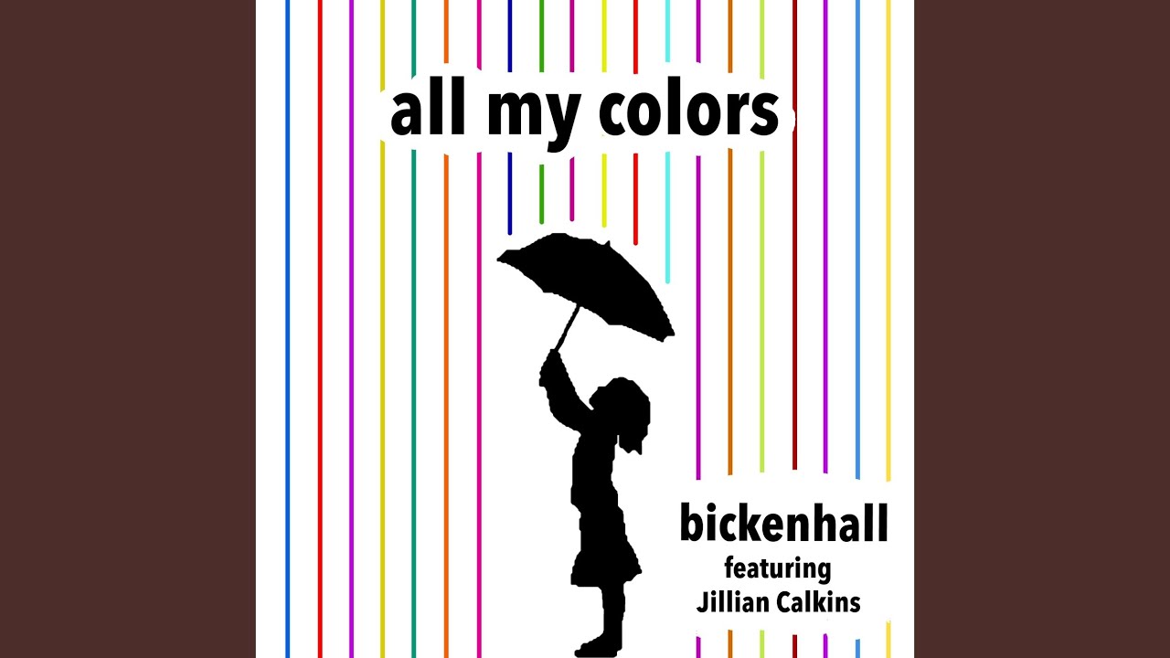 All My Colors - YouTube