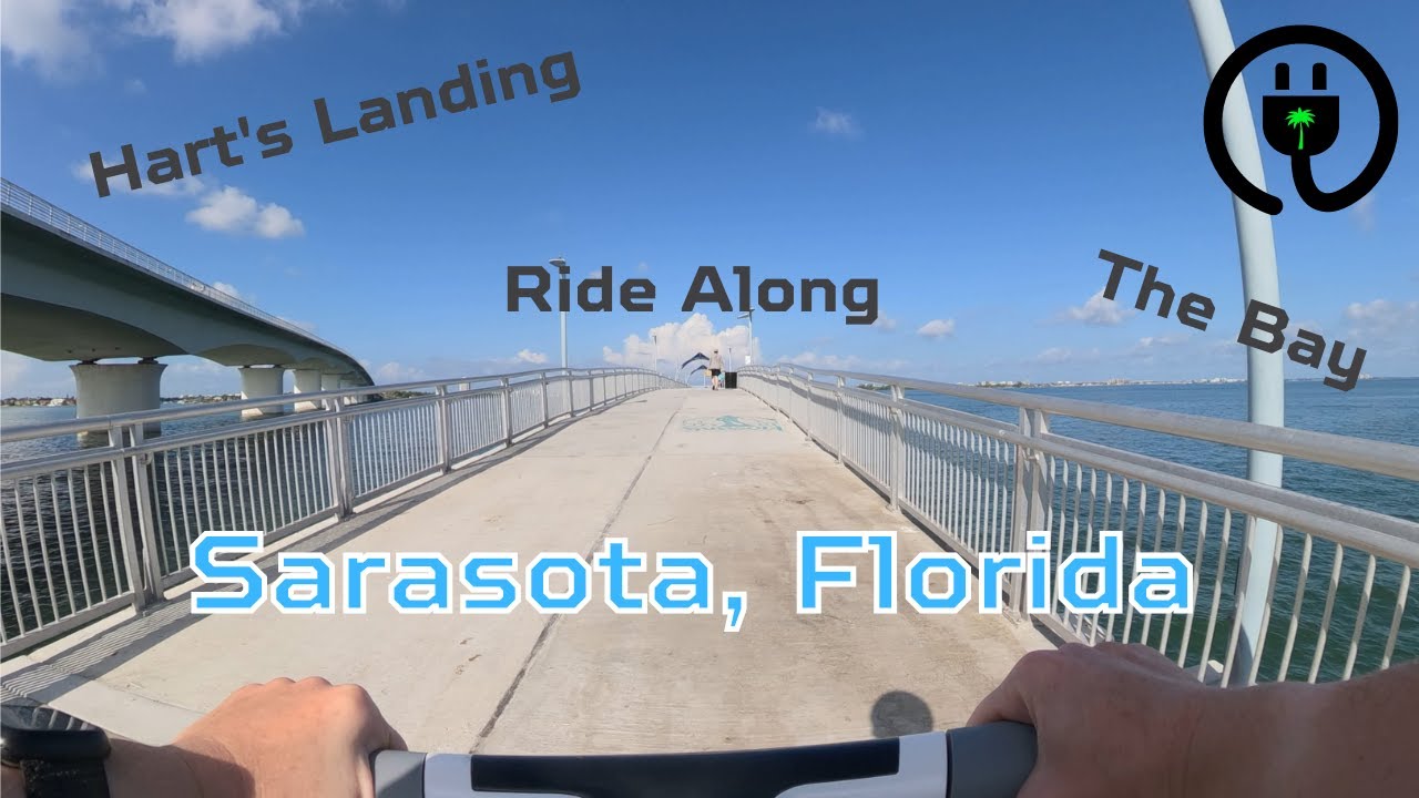 The Bay to Ringling Bridge Pier & Hart's Landing | Sarasota Florida ...