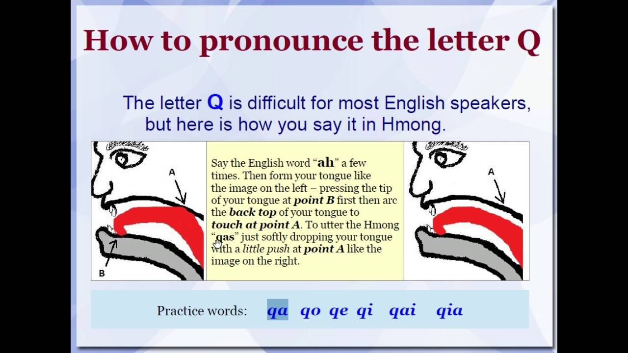2 11 16 how to pronounce the letter Q - YouTube