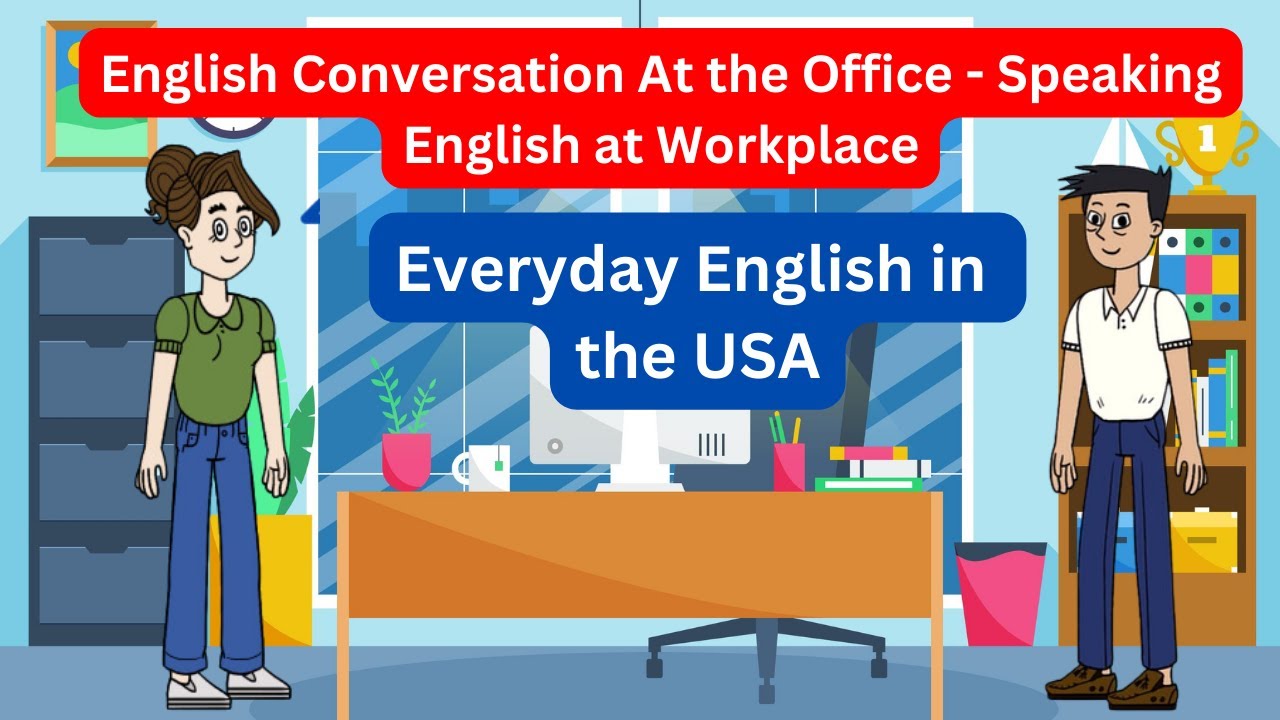 English Conversation at the Office - Mastering Workplace English - YouTube