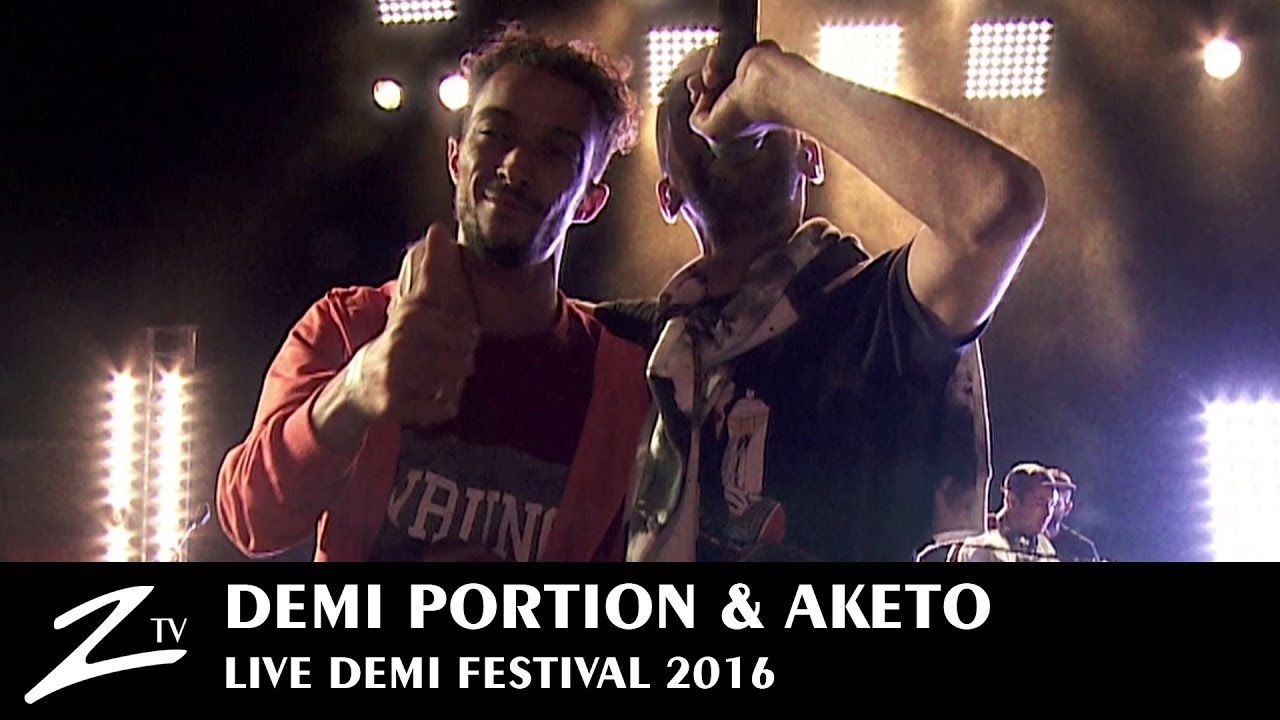 Demi Portion & Aketo - Demi Festival 2016 - LIVE HD - YouTube