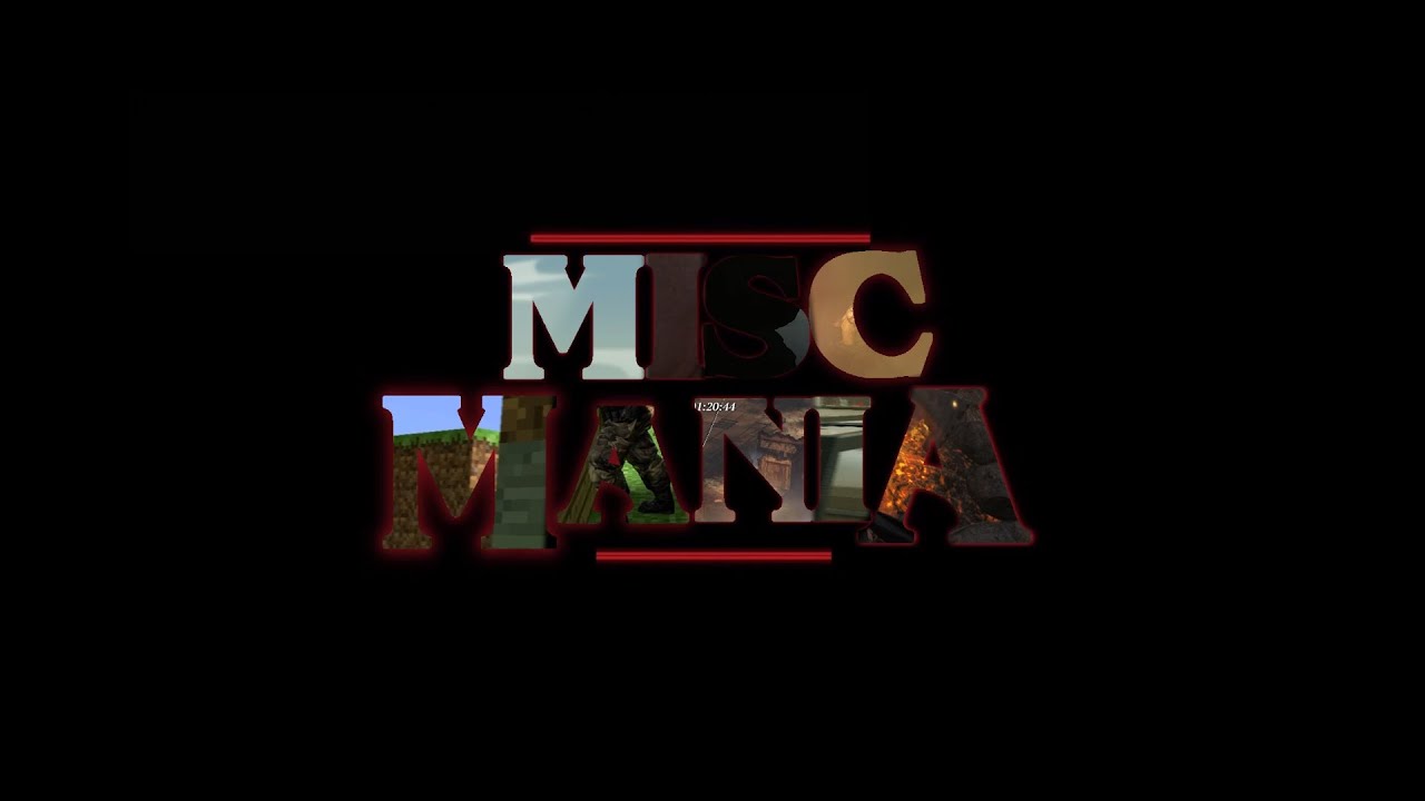 Misc Mania Intro - YouTube