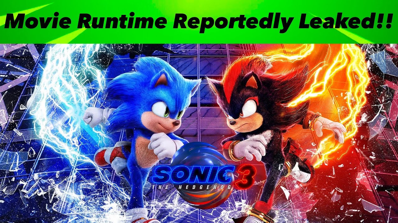 Sonic Movie 3 OFFICIAL Runtime Has Reportedly LEAKED - YouTube