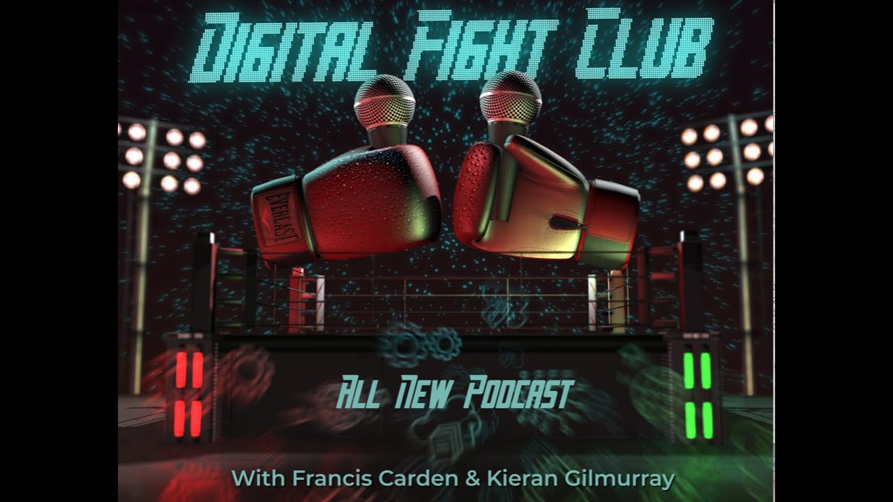 The Digital Fight Club Podcast - YouTube