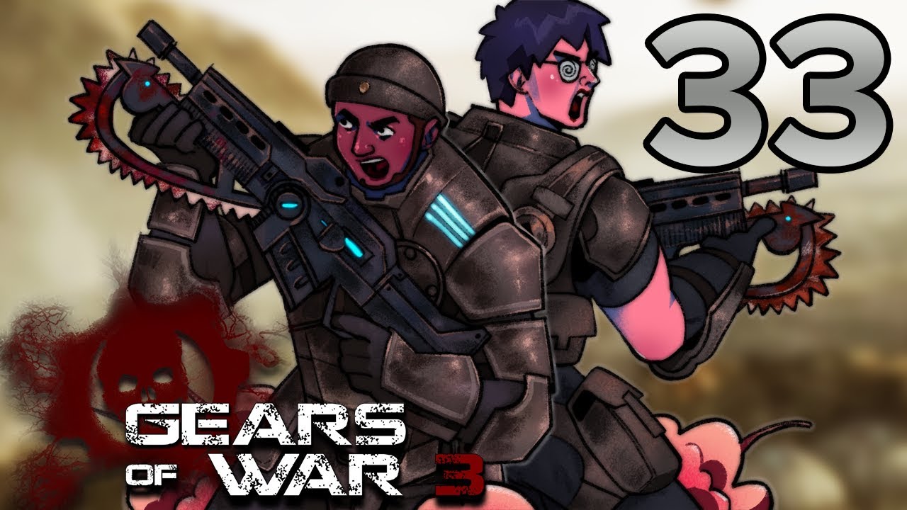 [33] The Locust Wars (Gears of War 3 w/ GaLm and Goon) - YouTube
