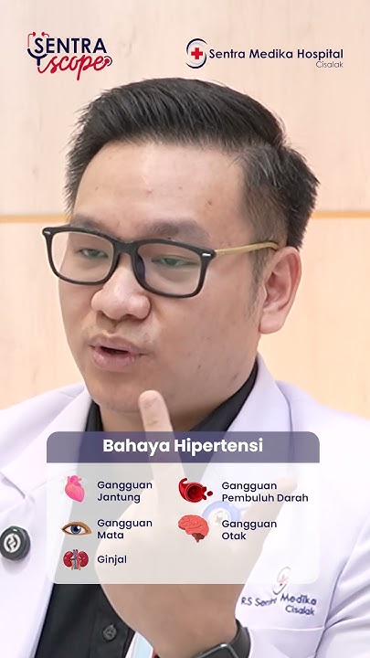 Ini Bahaya Hipertensi Jika Tidak Ditangani! - dr. Timoteus Richard, Sp.PD | Sentra Scope - YouTube