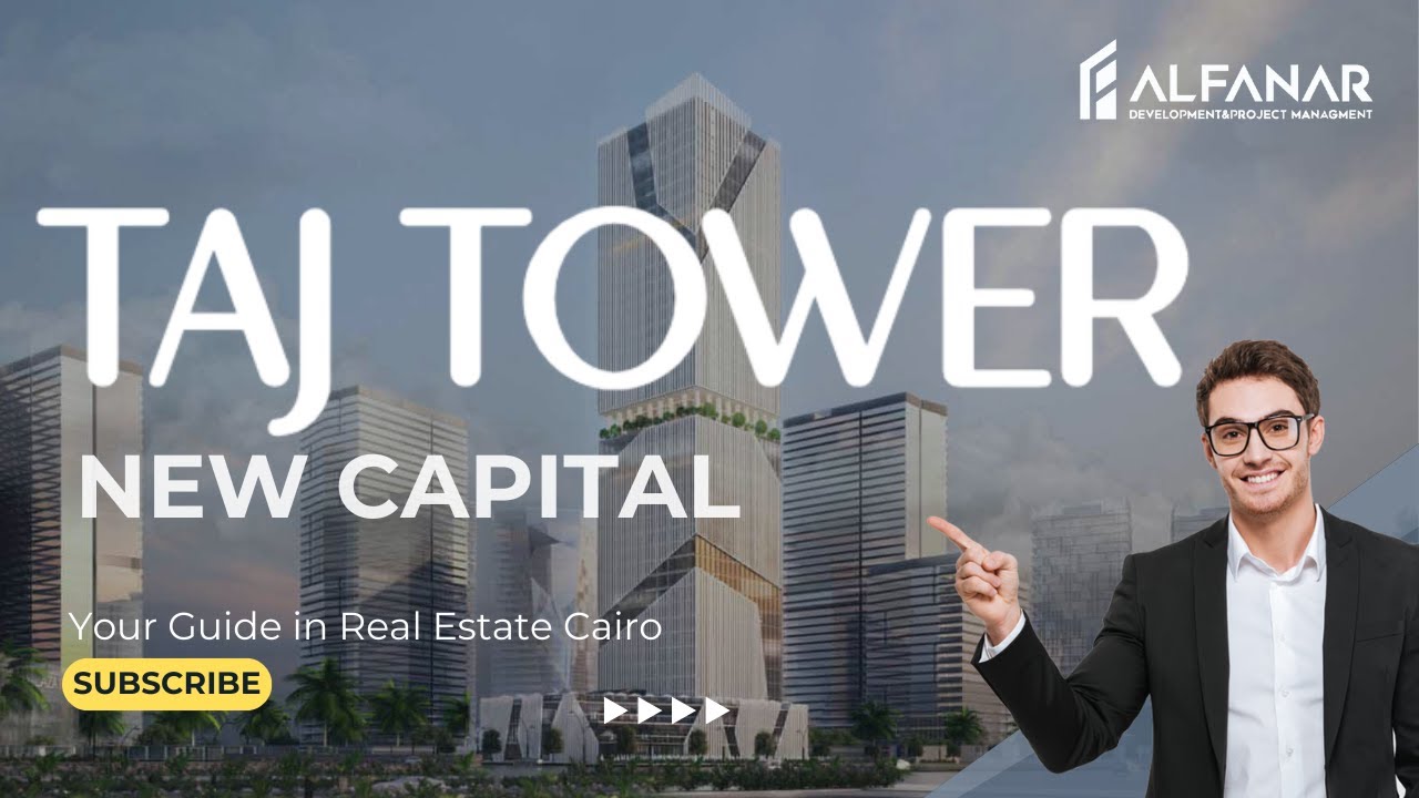 Taj Tower New Capital | Taj Misr Developments - YouTube