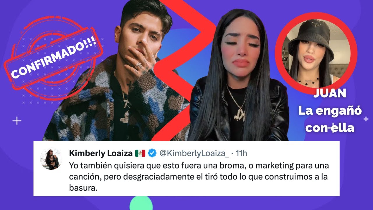 ¡JUAN DE DIOS ENGAÑÓ A KIMBERLY CON ESTA MUJER! YA ESTÁ CONFIRMADO POR ...