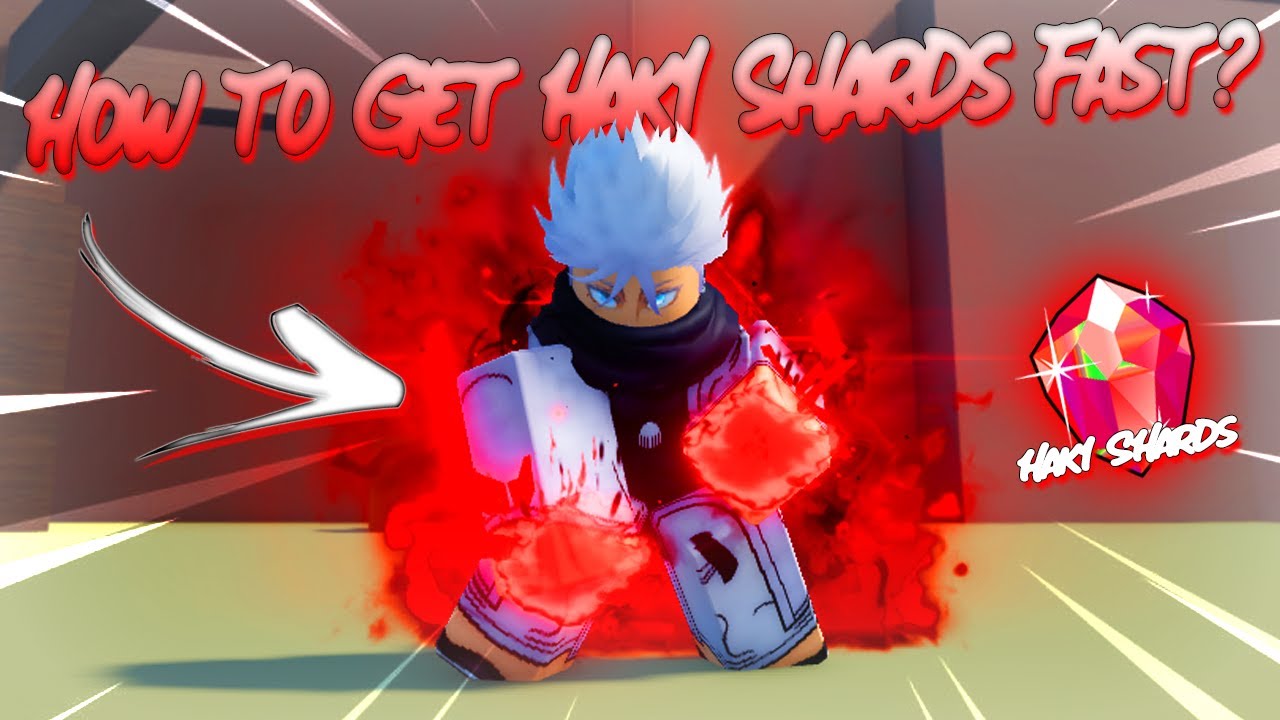 AUT | HOW TO GET/FARM HAKI SHARDS INCREDIBLY FAST?! | A Universal Time ...