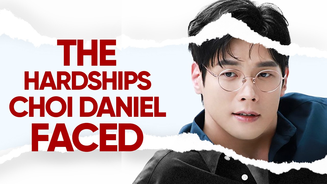 The Hardships That Daniel Choi Had To Overcome On His Rise To Fame! - YouTube