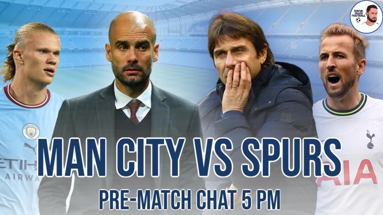 City V Spurs - Pre Match Talk!!! PS..... ENIC OUT! LEVY OUT ...