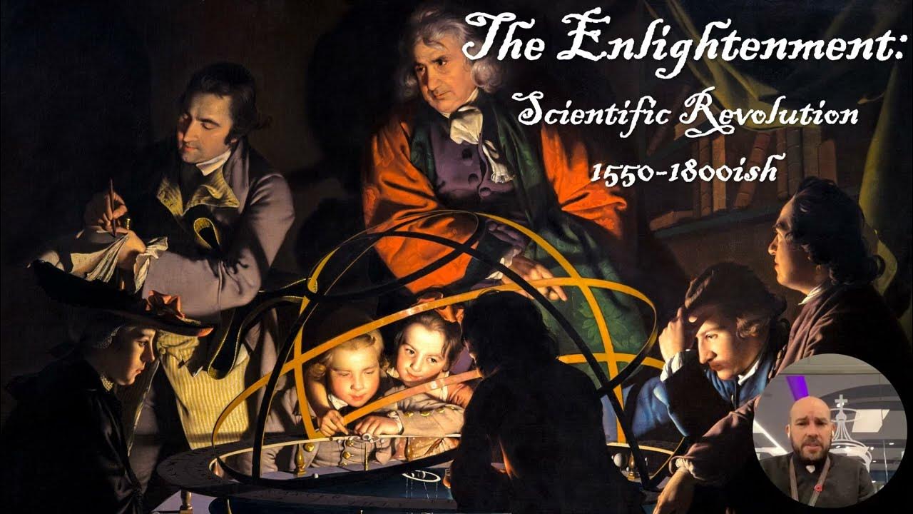Enlightenment #1: Introduction and Scientific Revolution - YouTube